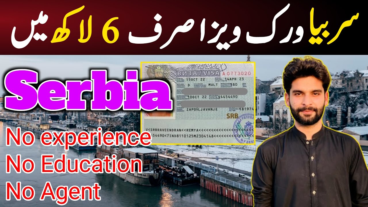 Serbia Work Visa 2025 || How To Apply Serbia Work Permit - YouTube