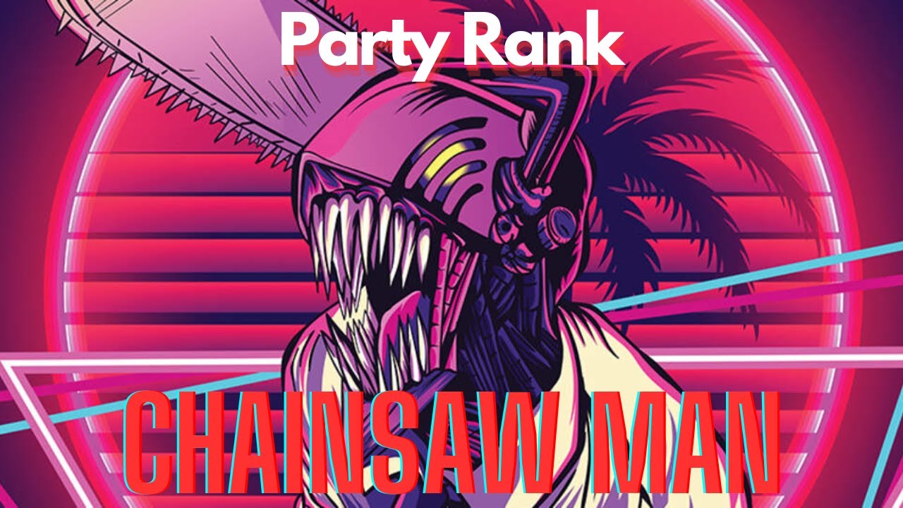 [Party Rank] Top Chainsaw Man Songs - YouTube