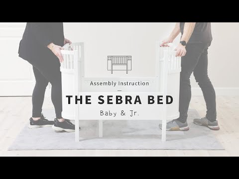 The Sebra Bed – Assembly instruction – Baby & Junior – (EN)