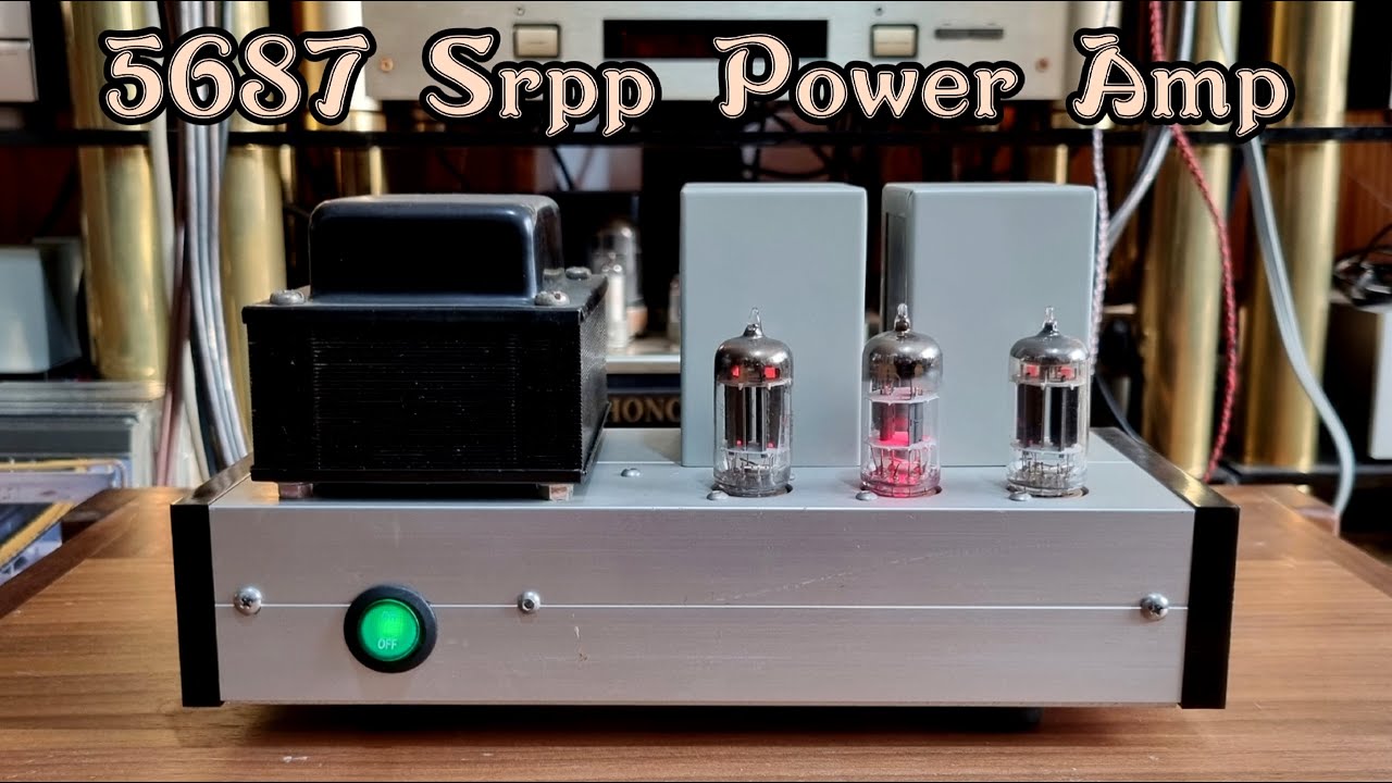 5687 SRPP POWER AMP : 이정표 - 남일해. - YouTube