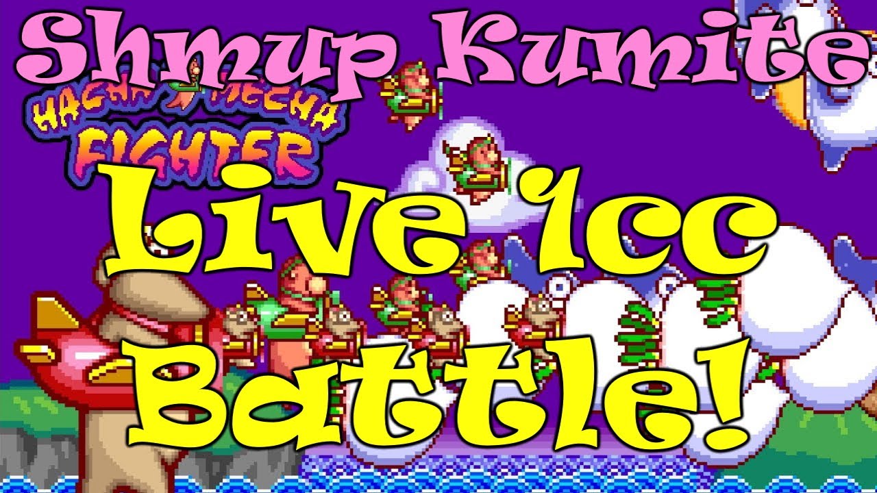 Hacha Mecha Fighter Live 1cc Battle (Plasmo Vs. trap15) Shmup Kumite ...