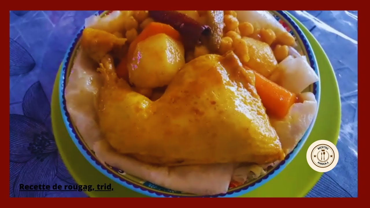 Rougag ou chakhchoukha trid au poulet - YouTube