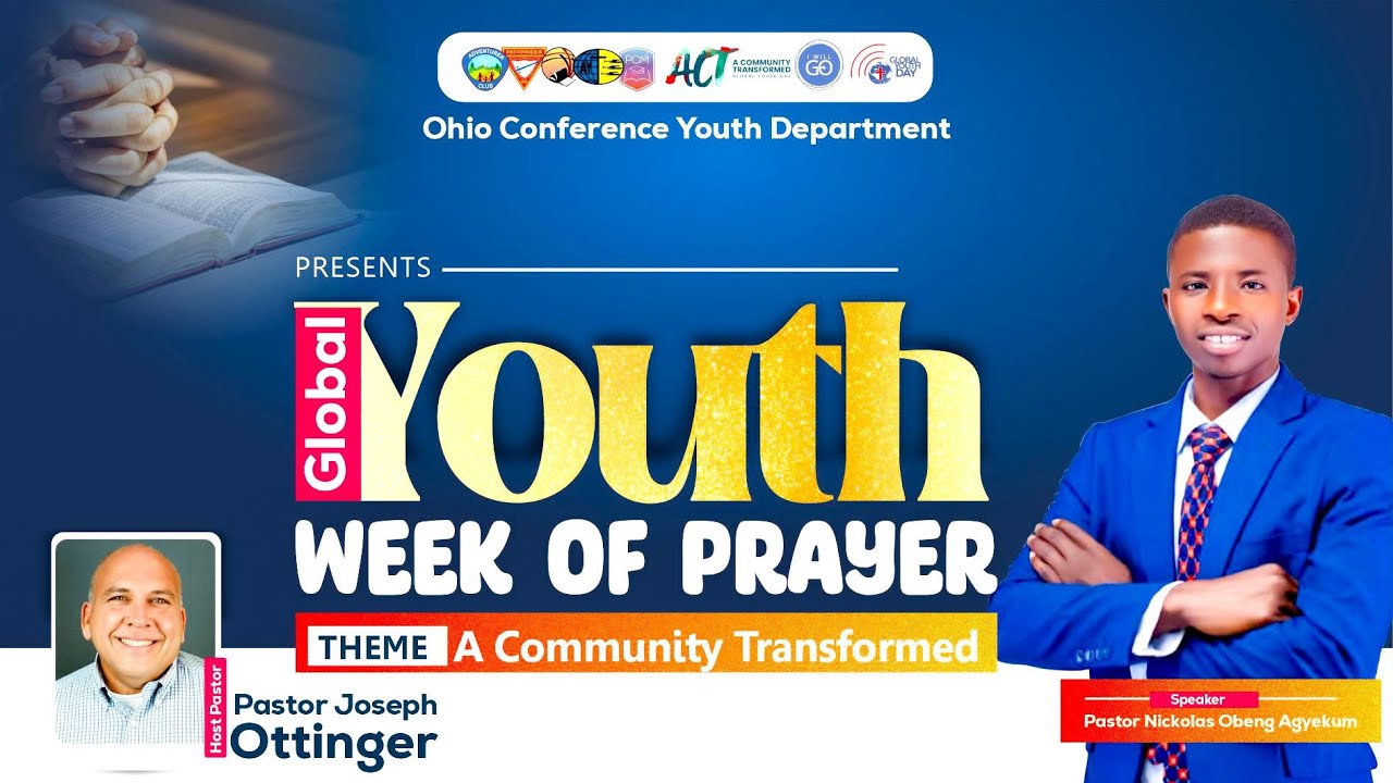 Global Youth Week of Prayer Day : Sabbath Worship By Pastor Nicholas ...