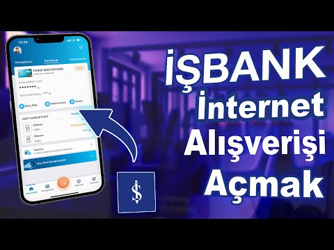 İşbank İnternet Alışveriş Açma 2025 🔥