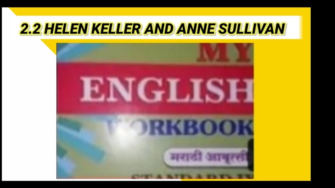 ||CLASS 9TH ||ENGLISH WORKBOOK|| 2.2 HELEN KELLER AND ANNE SULLIVAN ...