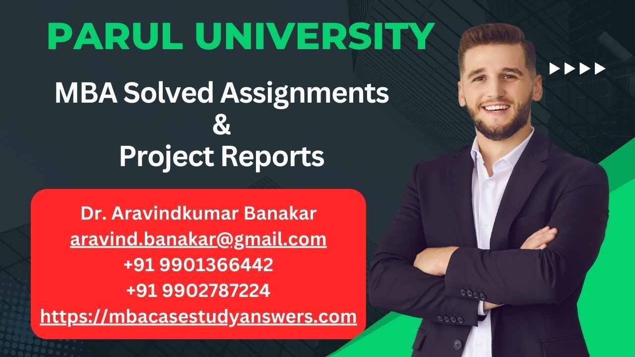 PARUL MBA Solved Assignments I PARUL BBA Assignments I PARUL BCA Solved ...