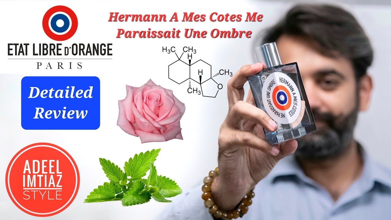 Hermann A Mes Cotes Me Paraissait Une Ombre Perfume Review - YouTube