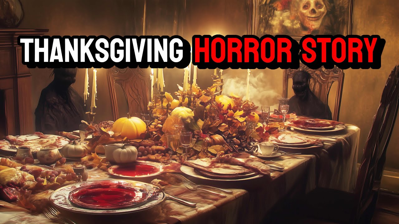 Chilling TRUE Thanksgiving Horror Story | Scary Internet Story - YouTube