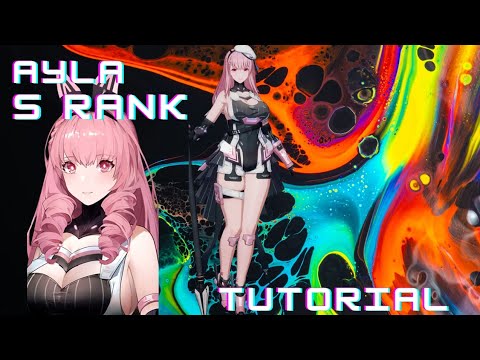 pgr tw S rank Ayla tutorial #punishinggrayraven - YouTube