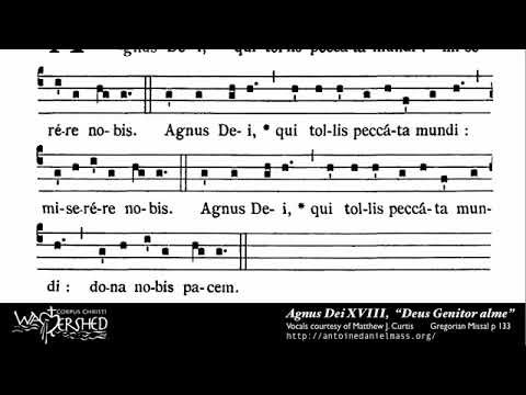 Agnus Dei XVIII - YouTube