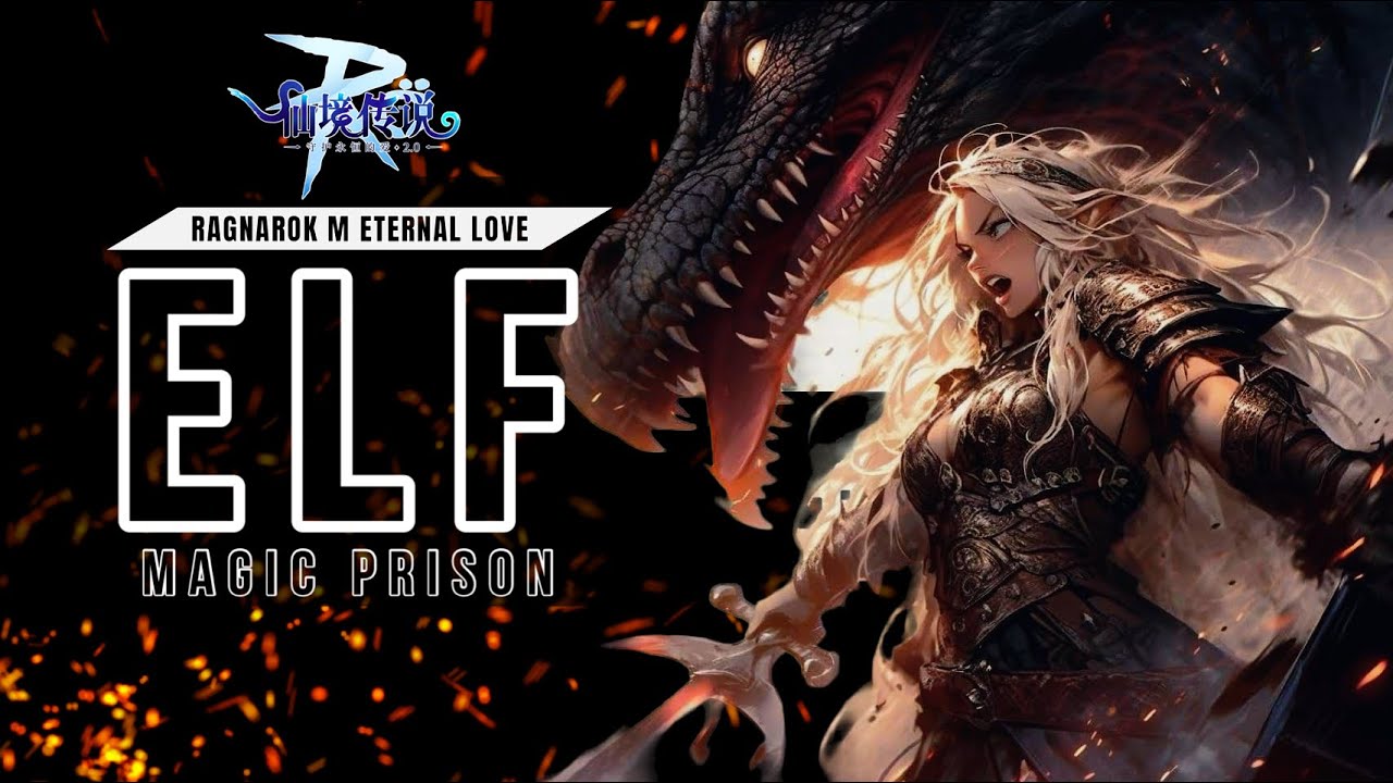 ELF MAGIC PRISON 6V6 RANDOMS [ BEST OF 5 ] | RAGNAROK M: ETERNAL LOVE ...