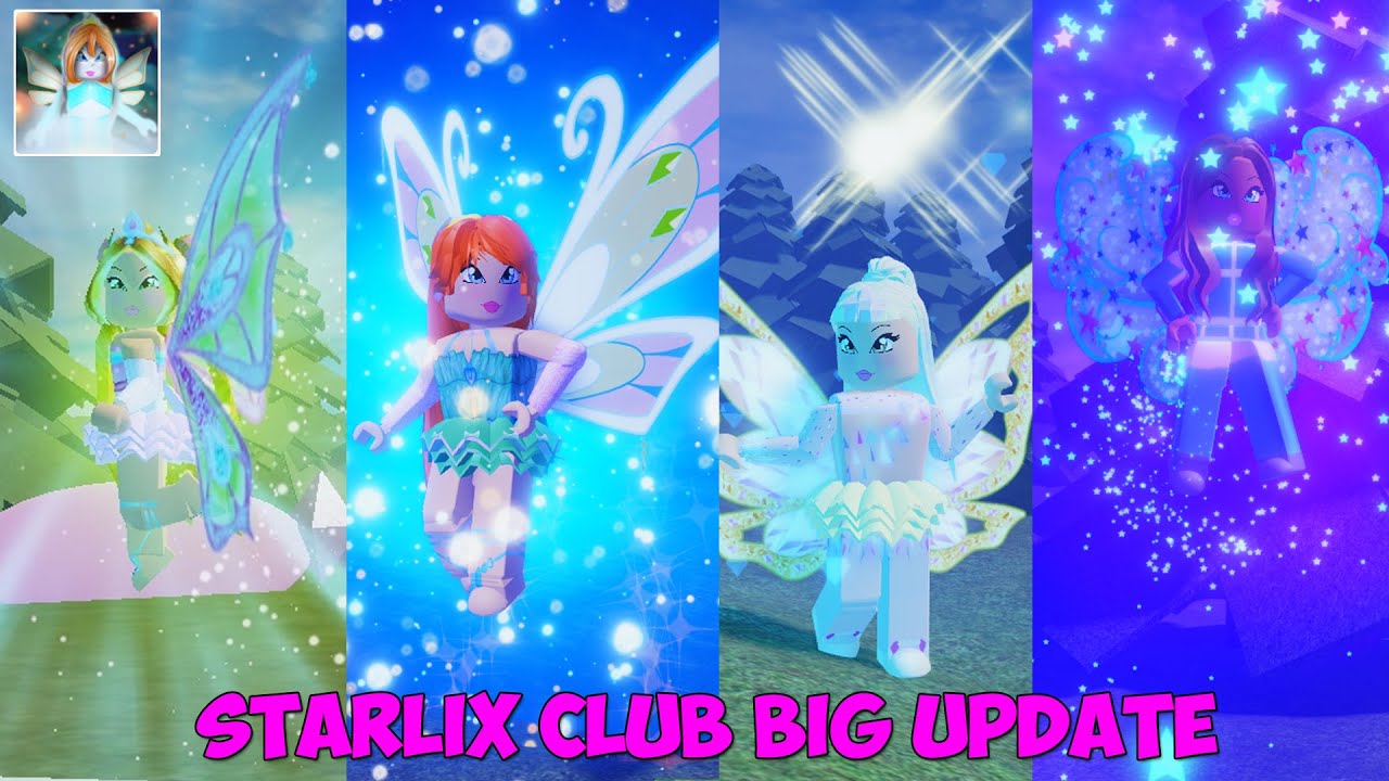 Starlix Club Big Update [WE RE BACK] + All Flora Transformation - YouTube