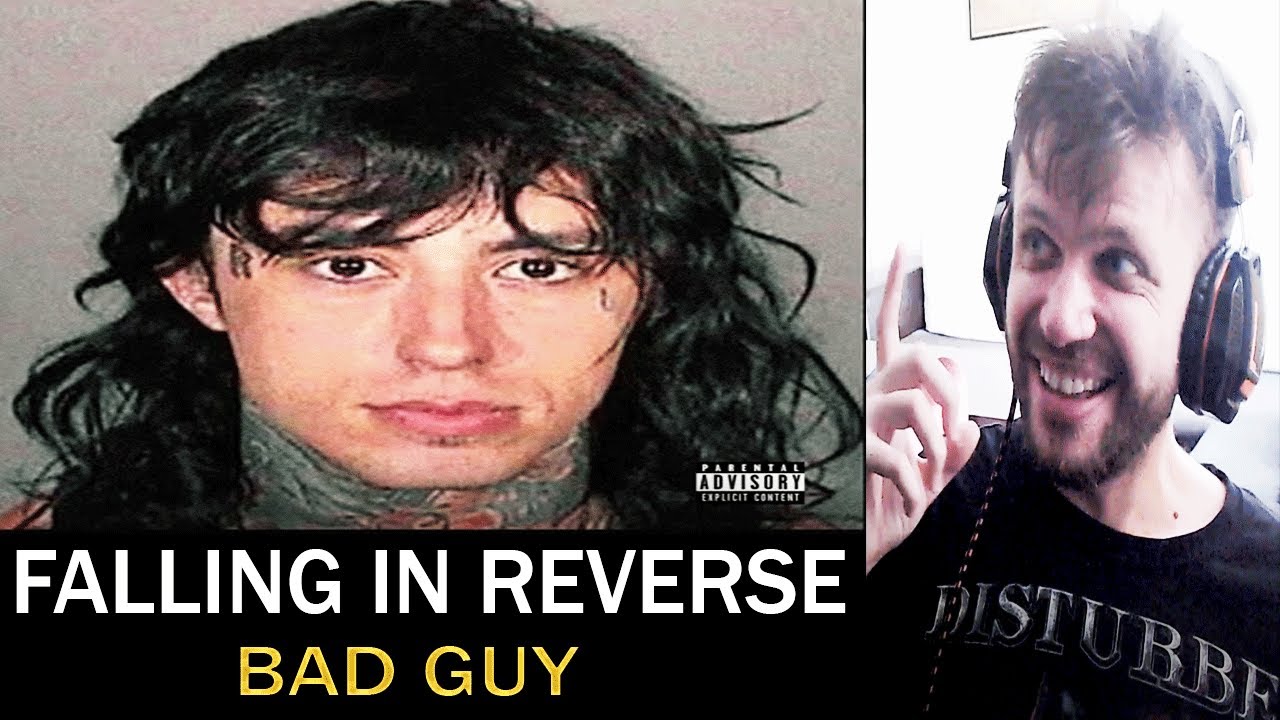 I heard an EMINEM Bar! | Falling In Reverse - "Bad Guy" (Reaction ...