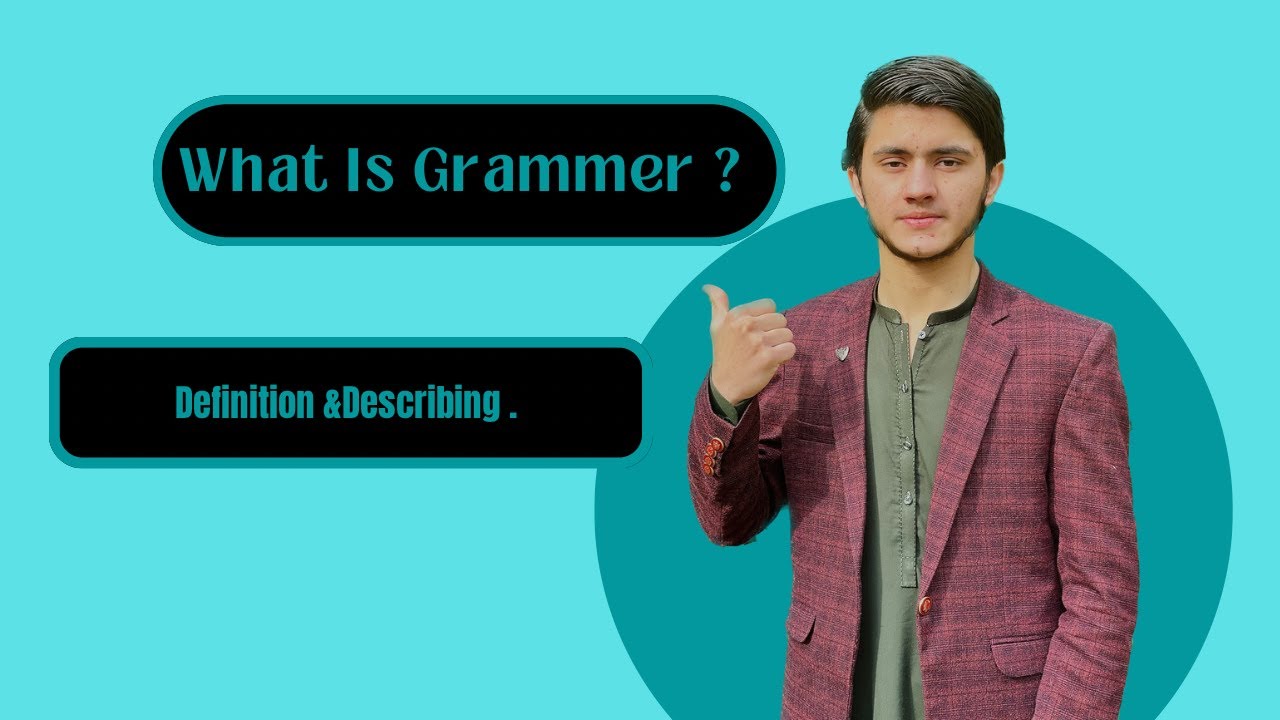 What Is Grammer ? Why We Use Grammer? How to Use Grammer? ||2023Youtube videos - YouTube