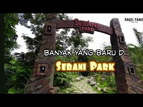 Sebani Park - Pandaan Pasuruan - Ada Banyak Wahana Baru