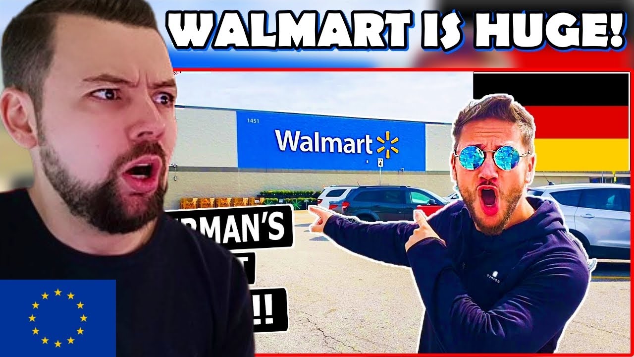 European Reacts: WALMART - German's First Time & Reaction (Differences ...