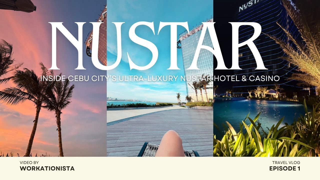 NUSTAR Cebu Vlog: Inside Cebu City’s Ultra-Luxury NUSTAR Hotel & Casino ...