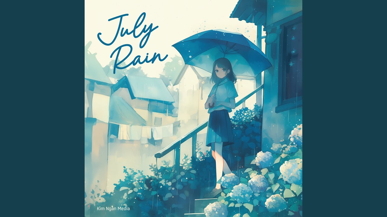 July Rain - YouTube