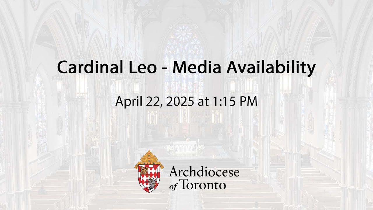 Cardinal Leo - Media Availability - April 22, 2025 - YouTube