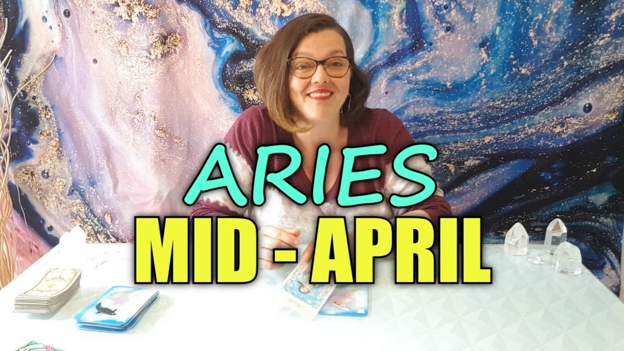 Aries 🔆 Your Mid-April Psychic Tarot Reading - YouTube