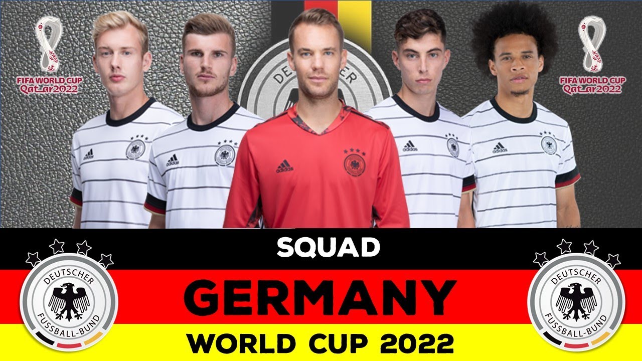 GERMANY SQUAD FOR WORLD CUP 2022 | POTENTIAL LINE UP - YouTube