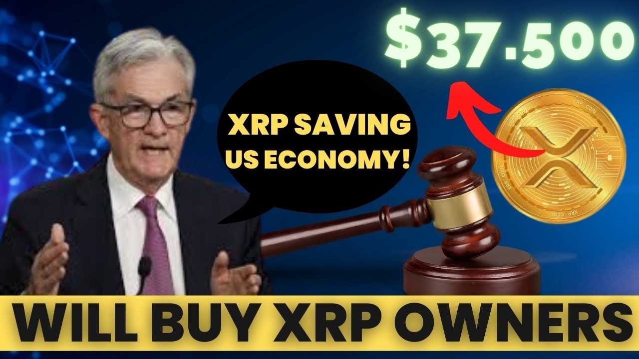 XRP Holders!! FED Will BUY Ripple XRP From Owners At Price Of $37.500 ...