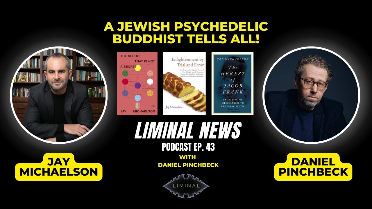 A Jewish Psychedelic Buddhist Tells All | Jay Michaelson - YouTube