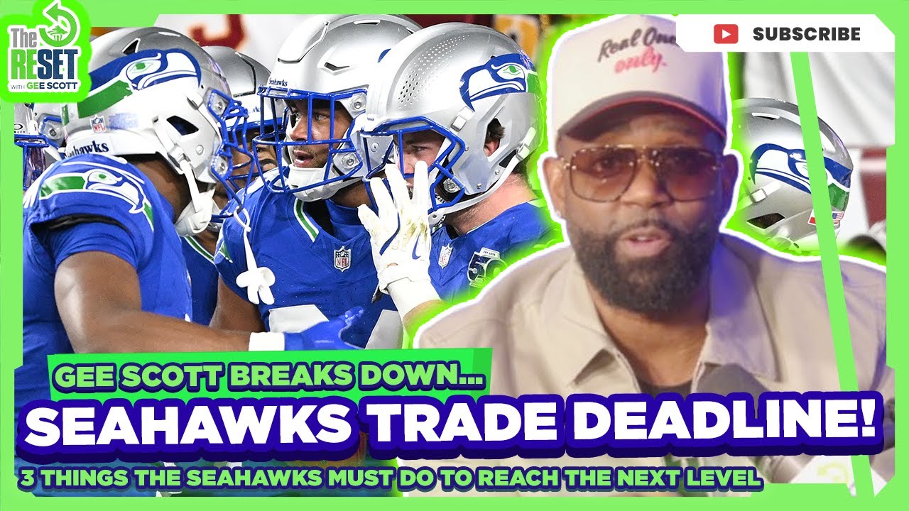 Gee Scott On What The Seahawks Must Do To Reach the Next Level! - YouTube