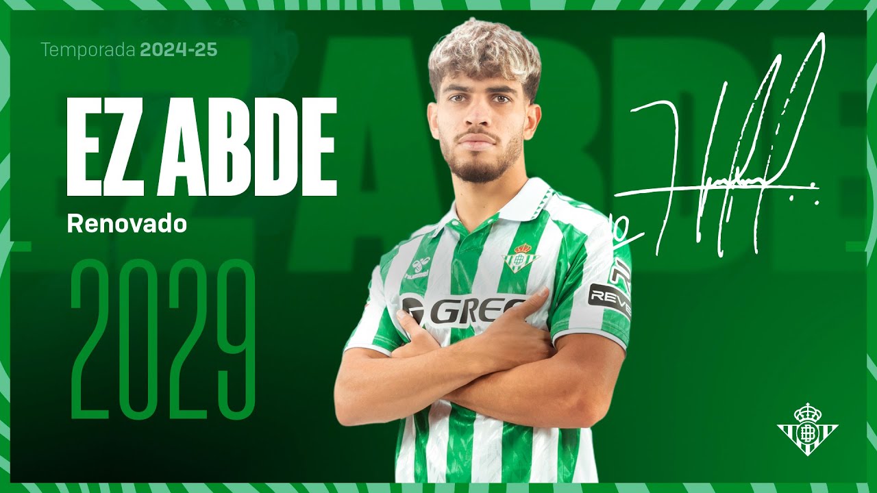 ¡Ez Abde renueva con el Real BETIS Balompié! 🖨️🦁🔥 | Panenkismo. - YouTube