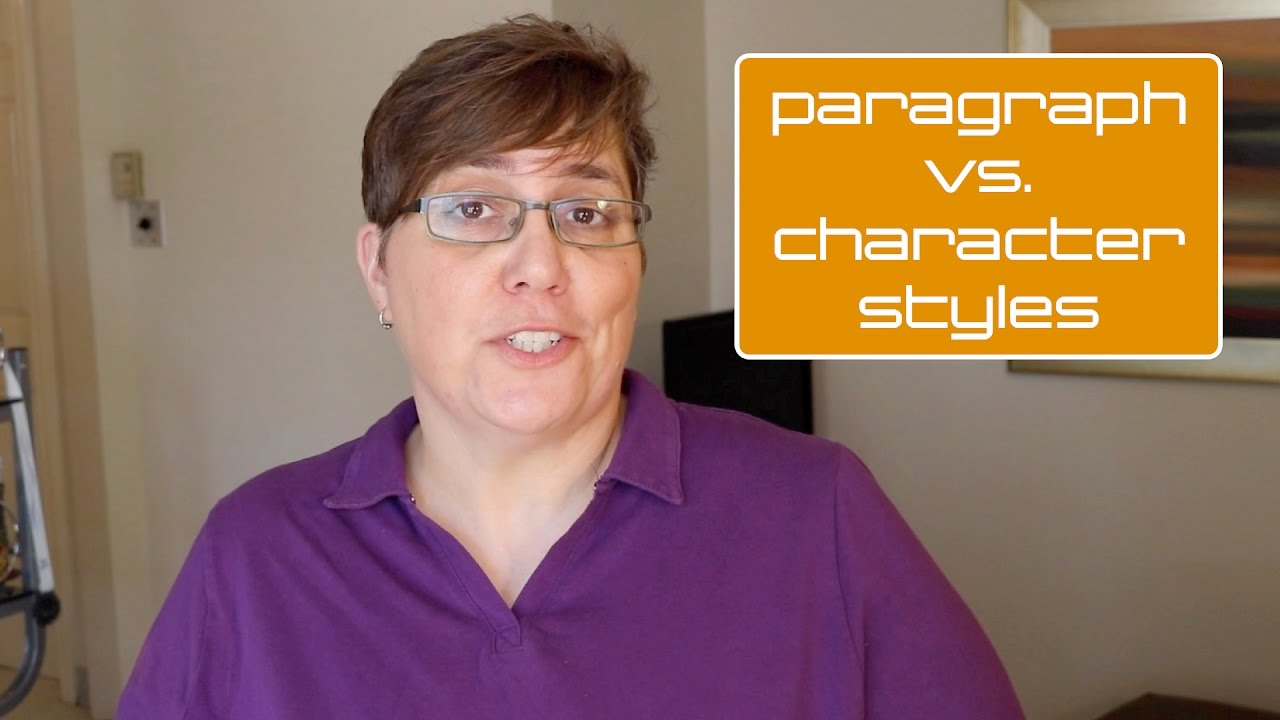 InDesign Paragraph Vs Character Styles YouTube indesign-paragraph-vs-character-styles-youtube