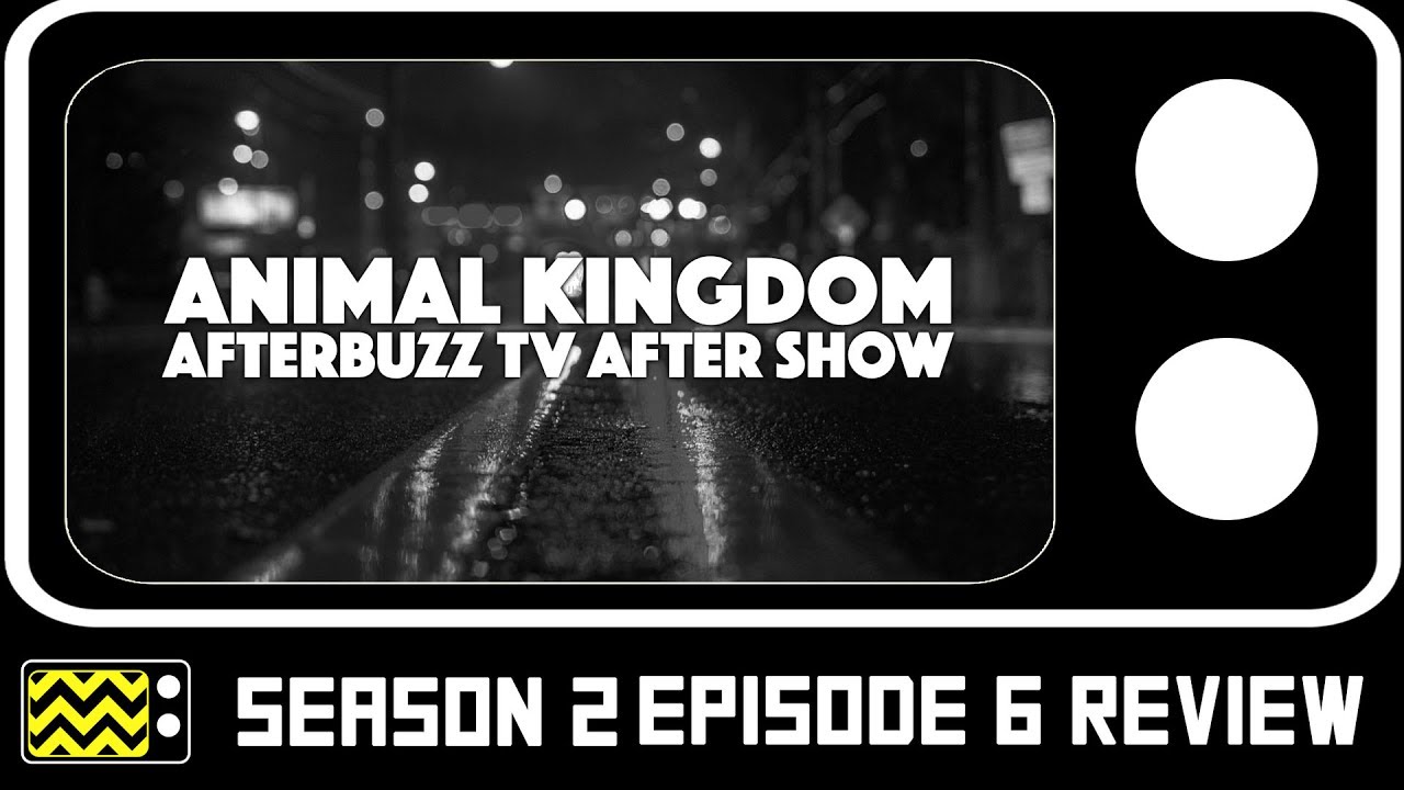 Animal Kingdom Season 2 Episode 6 Review & AfterShow | AfterBuzz TV ...