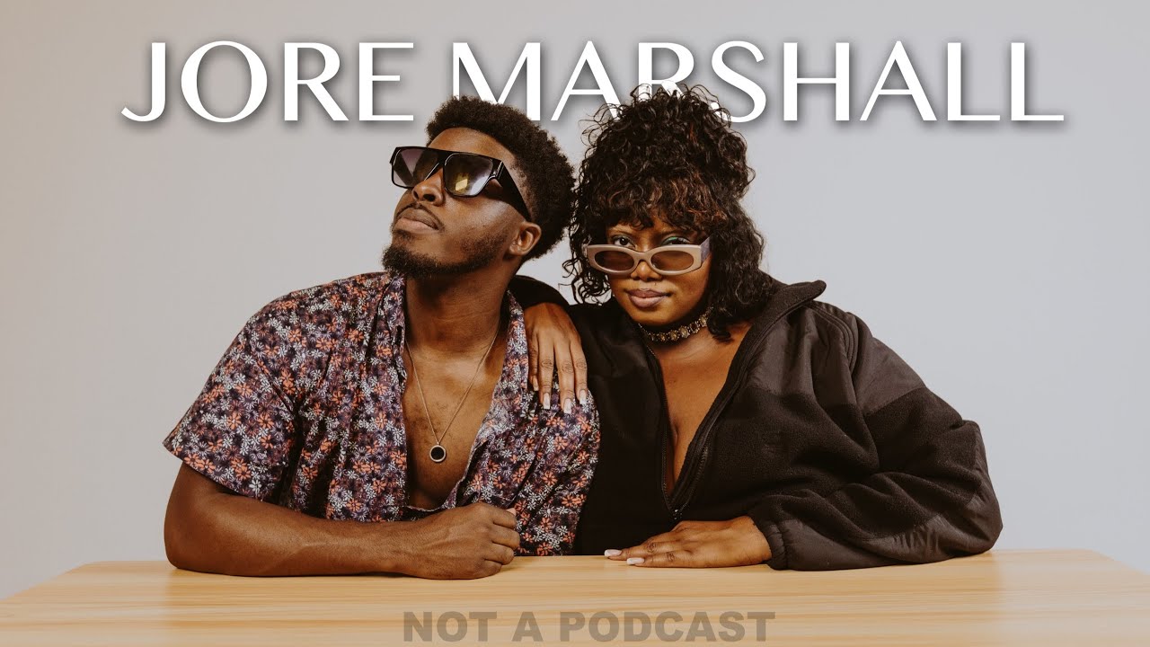 "I moved to LA at 17 to pursue my DREAMS!" | NOT A PODCAST ft. Jore ...