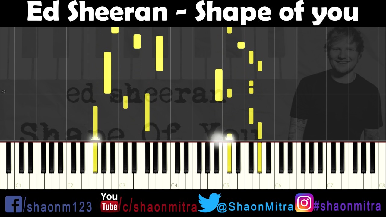 Ed sheeran - Shape of you - Piano tutorial - How to play Shape of you ...