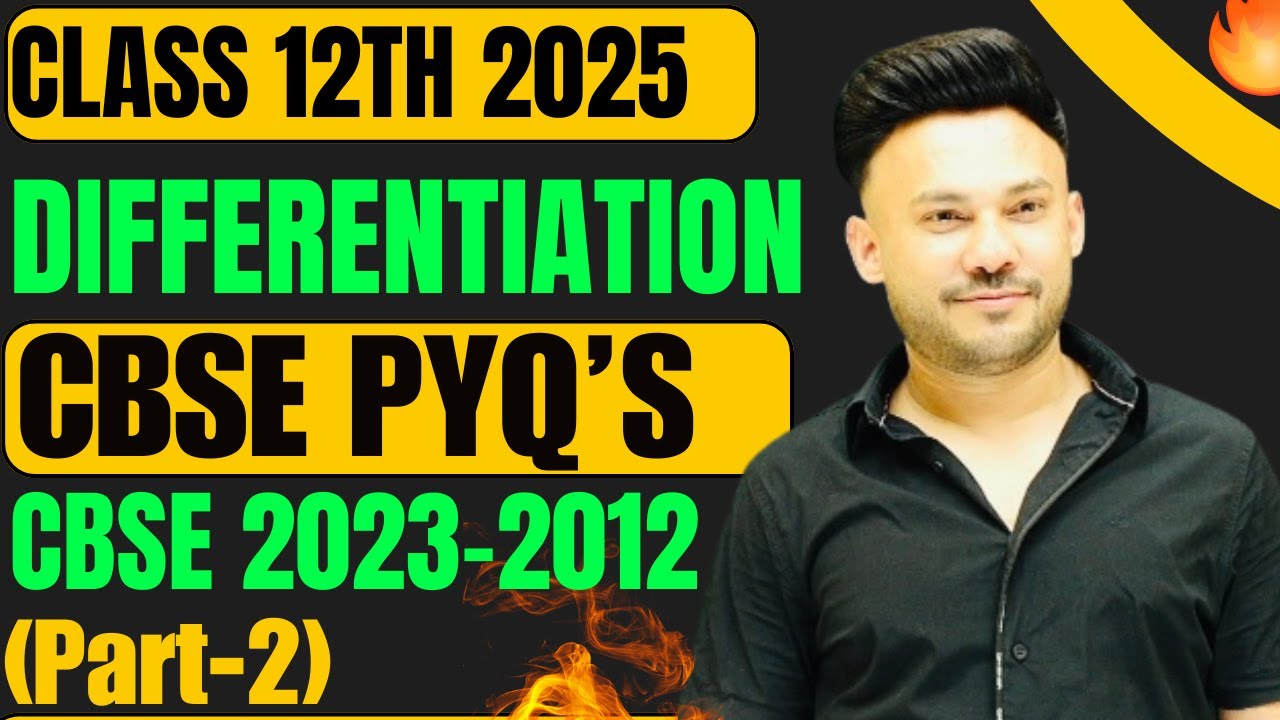 Differentiation PYQ CBSE 2023 - 2012 ( Part 2 ) Continuity ...