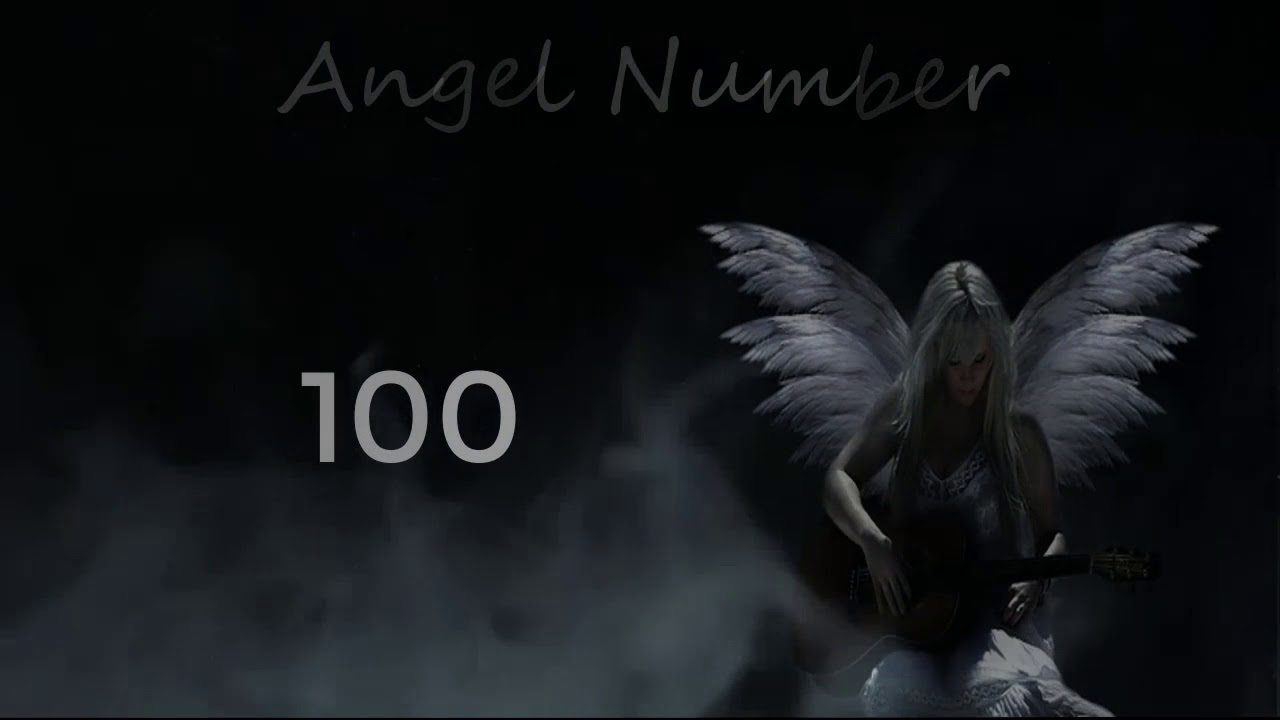 100 angel number | Meanings & Symbolism - YouTube