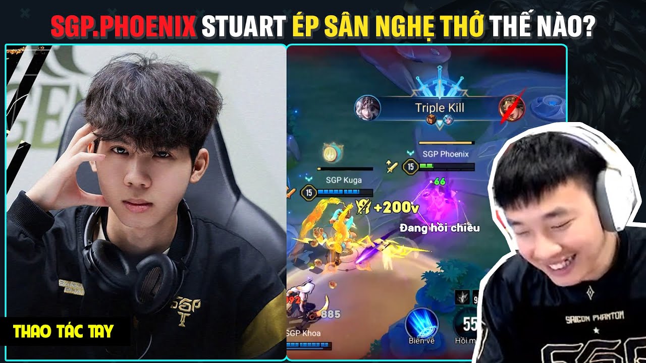 Thao tác tay SGP.Phoenix: Stuart Quẩy tung đội hình TDT như thế nào ...