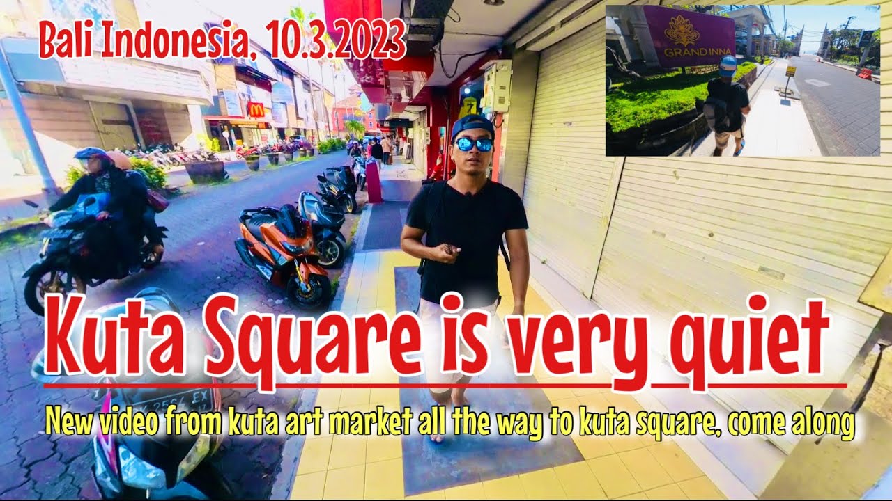 Kuta art market and kuta square current situation, it’s very quiet here ...