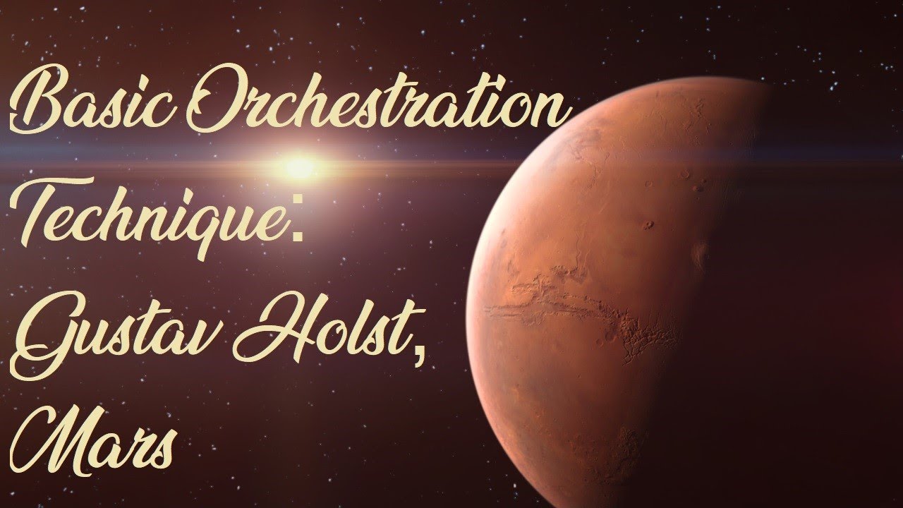 Basic Orchestration - Holst , Mars - YouTube