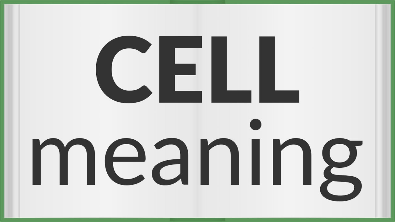 Cell | meaning of Cell - YouTube