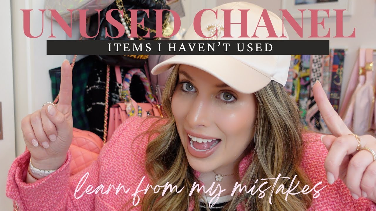 UNUSED Chanel items: where I went wrong, learn from my mistakes! - YouTube
