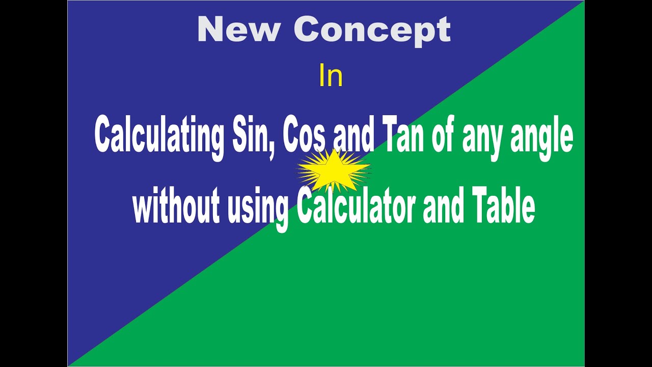 How To Calculate Sine Cosine And Tangent Of An Angle In The Absence Of