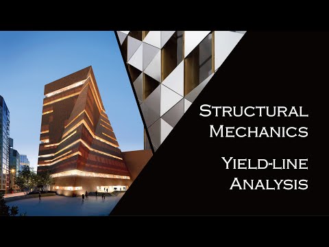Structural Mechanics: Yield-line Analysis - YouTube