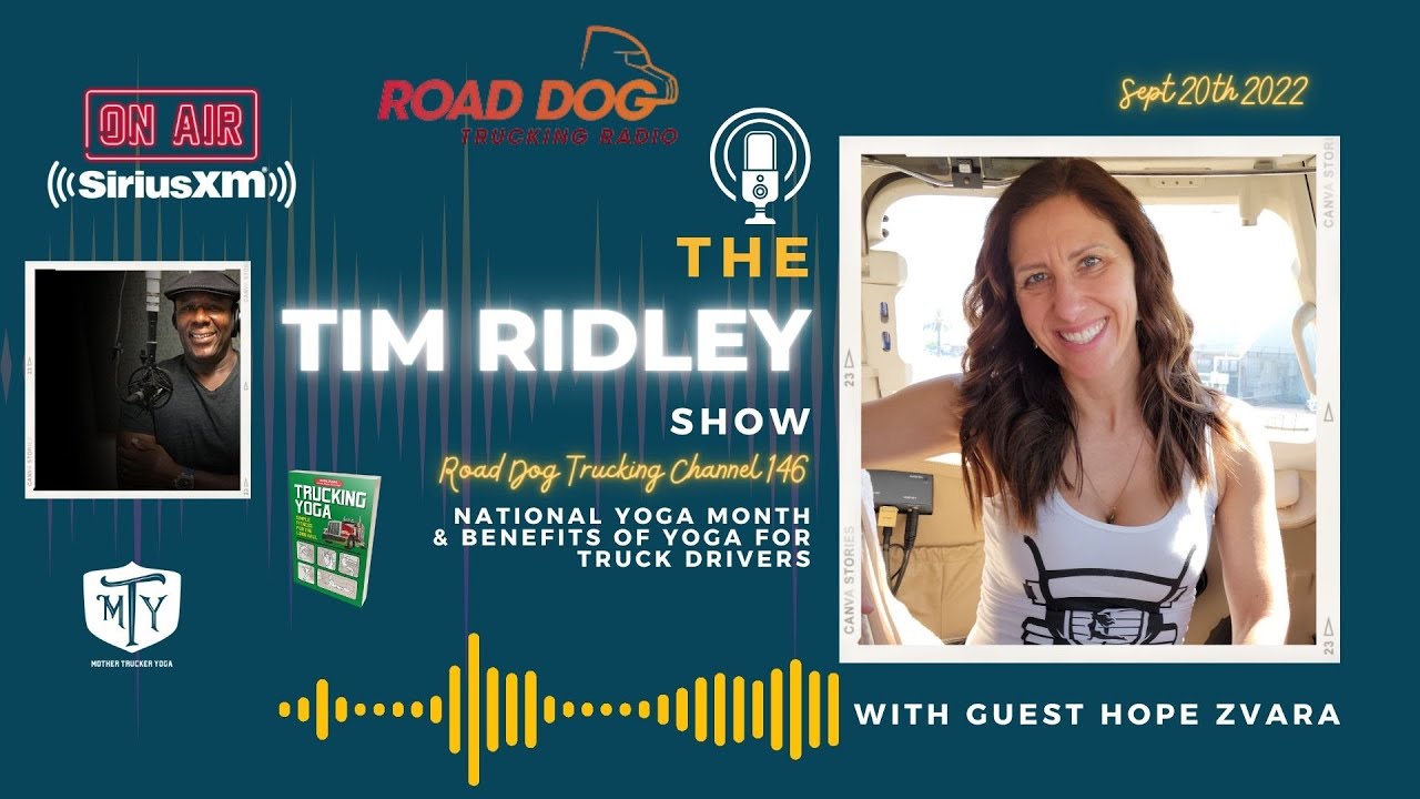 The Tim Ridley Show | Yoga for Truck Drivers | Mother Trucker Yoga ...