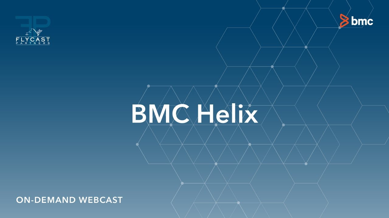 Flycast Partners & BMC Software | BMC Helix - YouTube