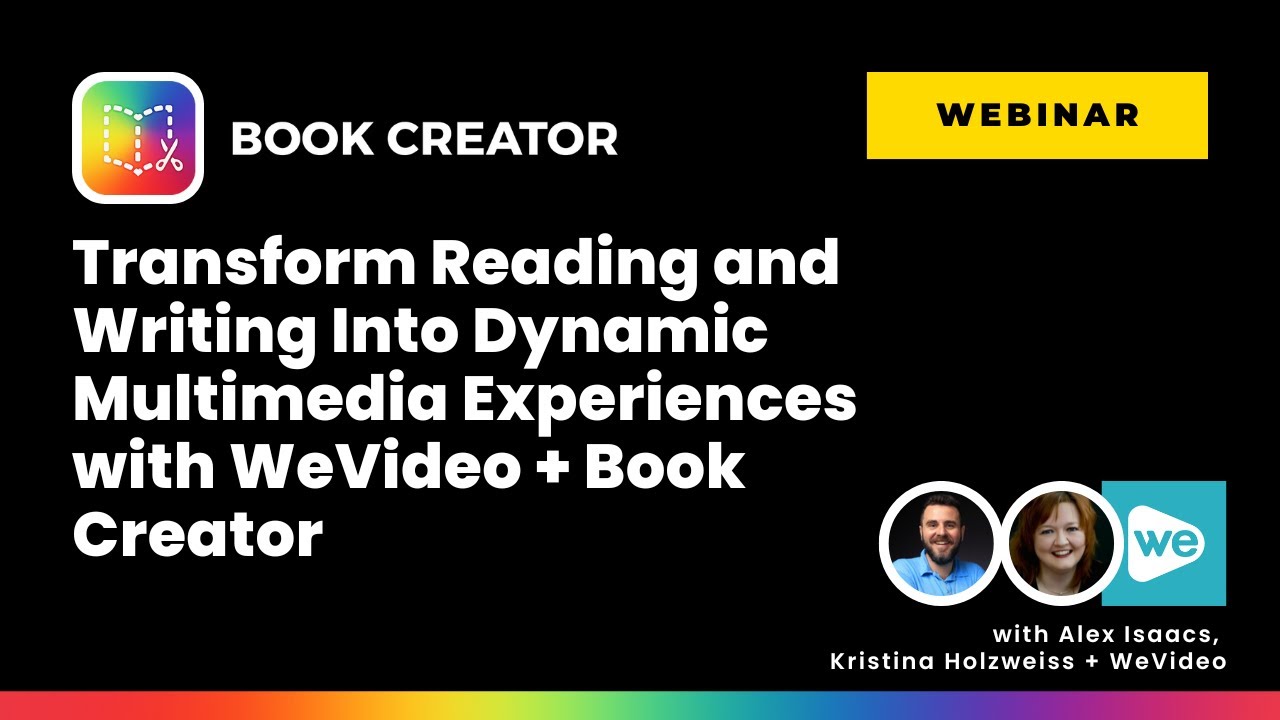 Transform Reading and Writing Into Dynamic Multimedia Experiences with ...