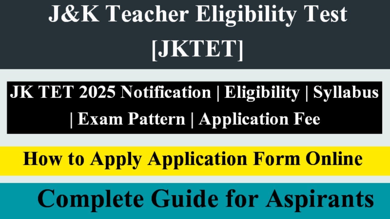 J&K Teacher Eligibility Test (JKTET) 2026 | Eligibility | Syllabus ...