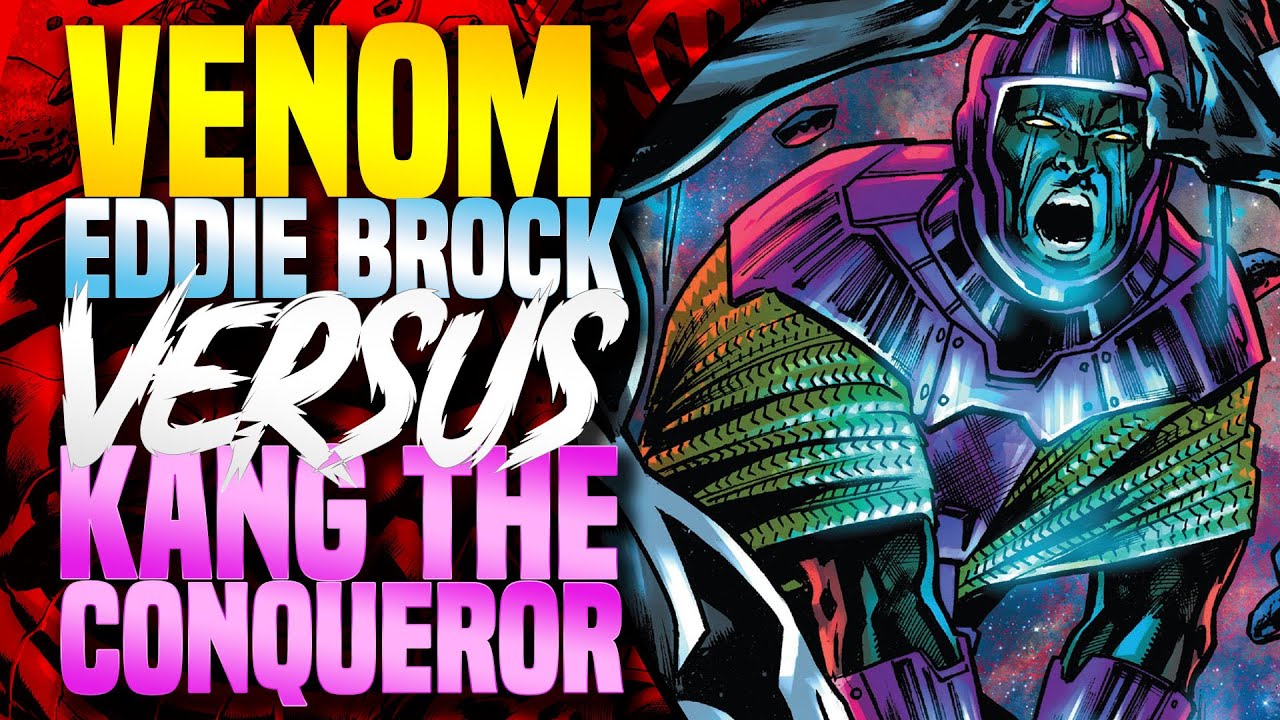 Eddie Brock Versus Kang The Conqueror! | Venom 2021 (Part 8) - YouTube