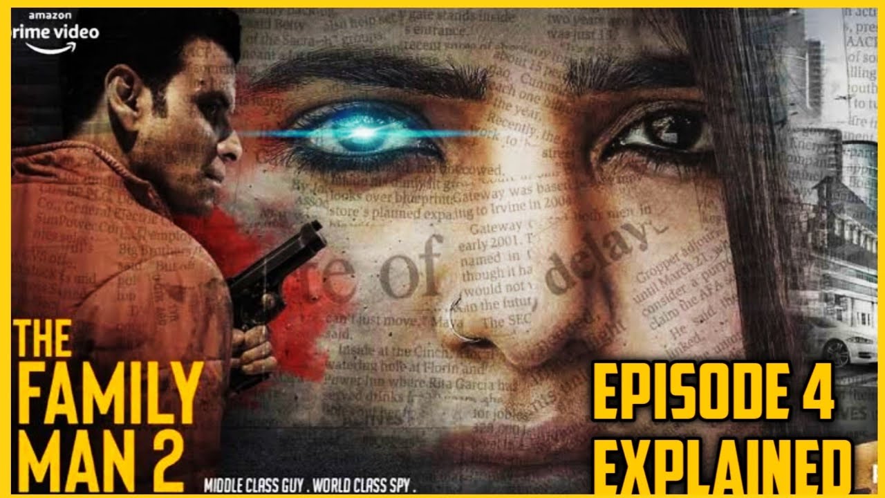 The Family Man Season 2 Episode 4 Full Story Explained | Family Man ...