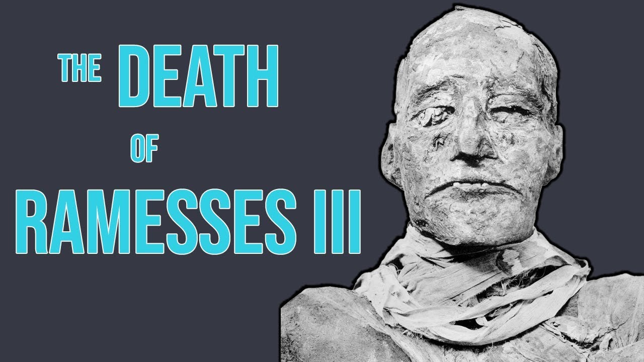 The Death Of Ramesses III - YouTube