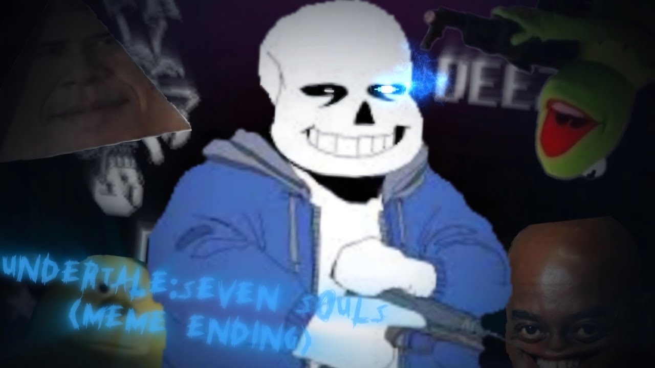 Undertale: Seven Souls - Meme Ending - YouTube